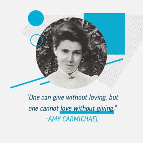 Amy Carmichael | (Pt.7) | Mission Hills Church Blog