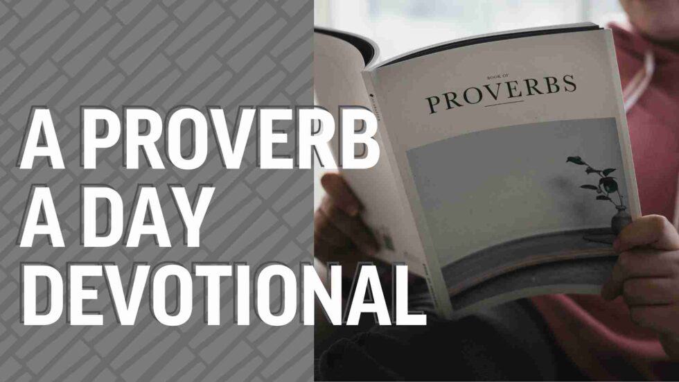 A Proverb A Day | Mission Hills Church Blog